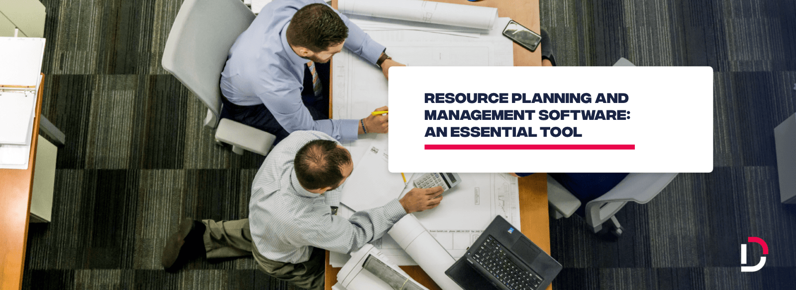 Resource planning and management software
